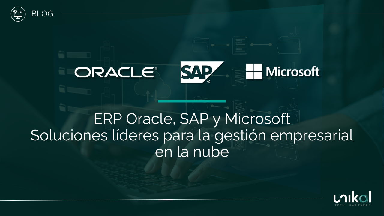 ERP Microsoft, Oracle y SAP plataformas de gestion empresarial